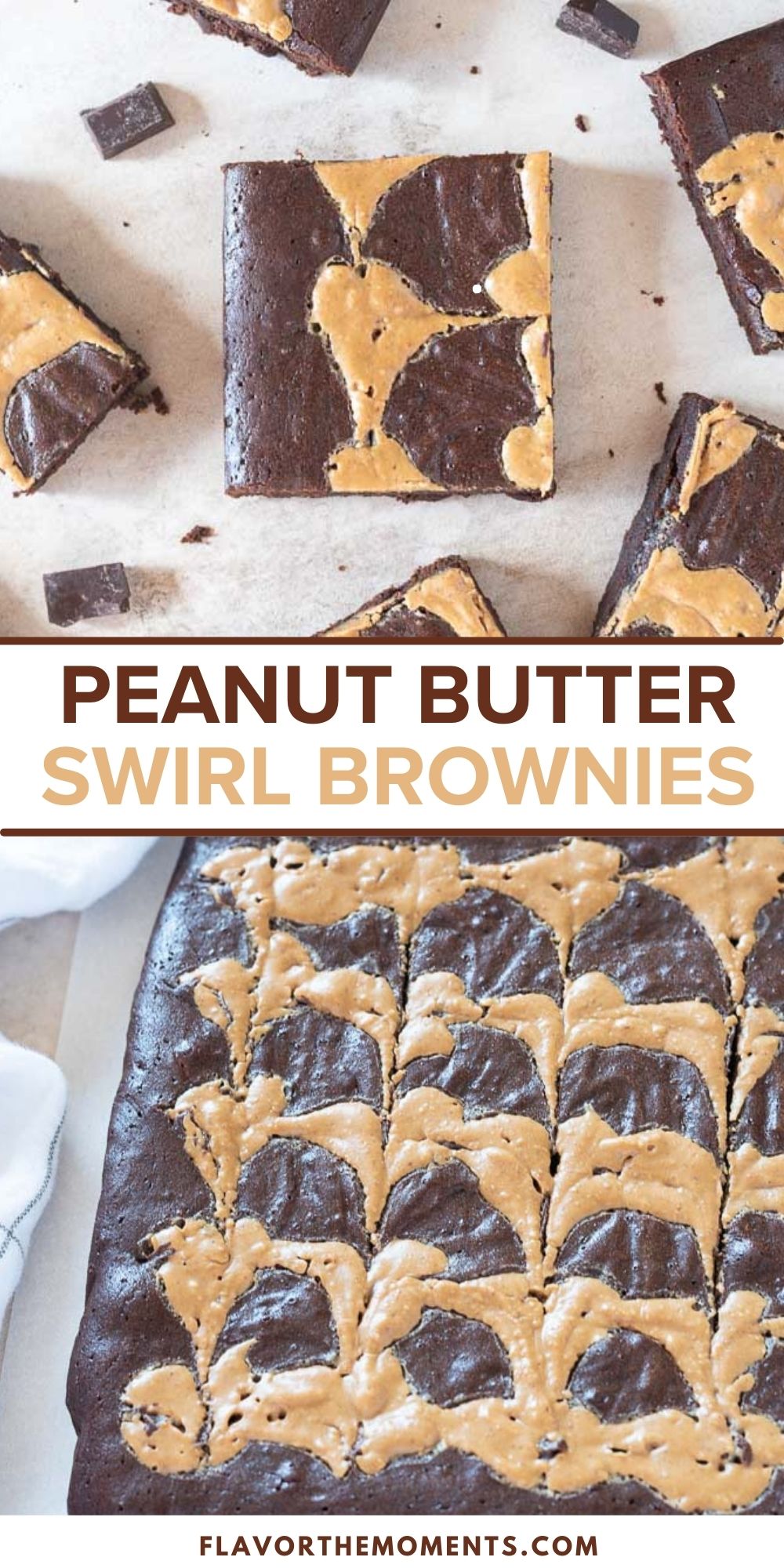 Fudgy Peanut Butter Brownies - Flavor the Moments
