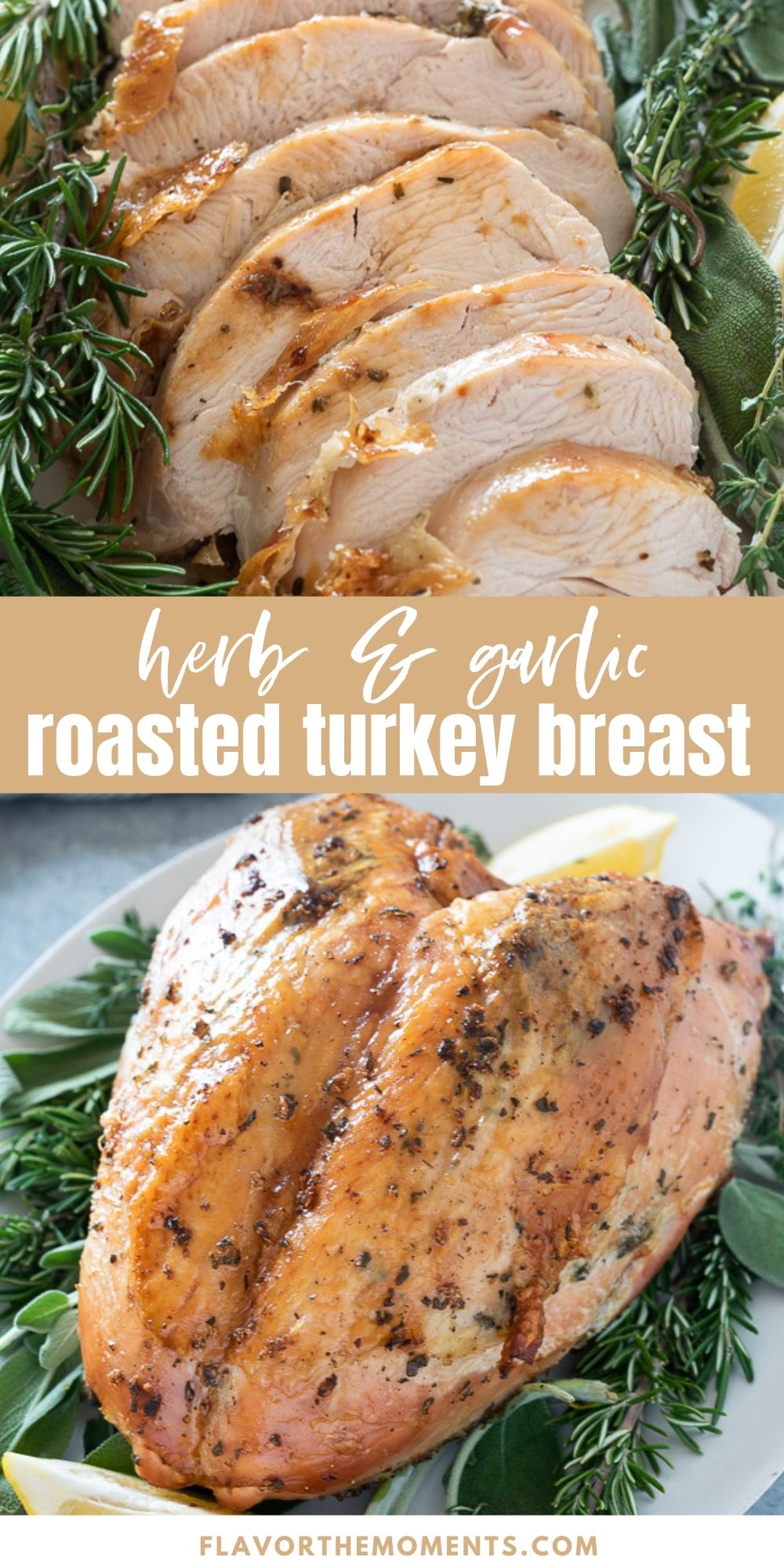 Simple Herb and Garlic Roasted Turkey Breast