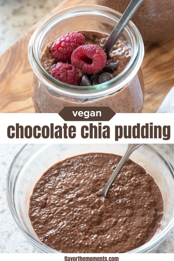 Chocolate Chia Pudding - Flavor the Moments