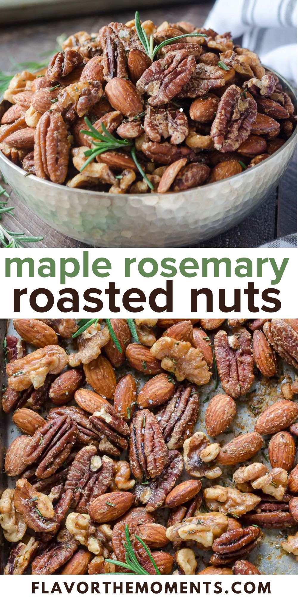 Maple Rosemary Roasted Nuts - Flavor the Moments