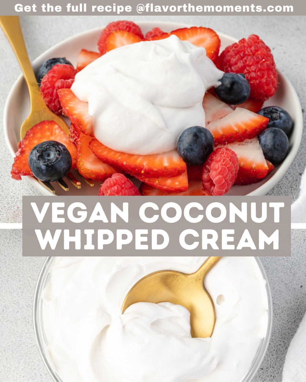 Coconut Whipped Cream Recipe - Flavor the Moments