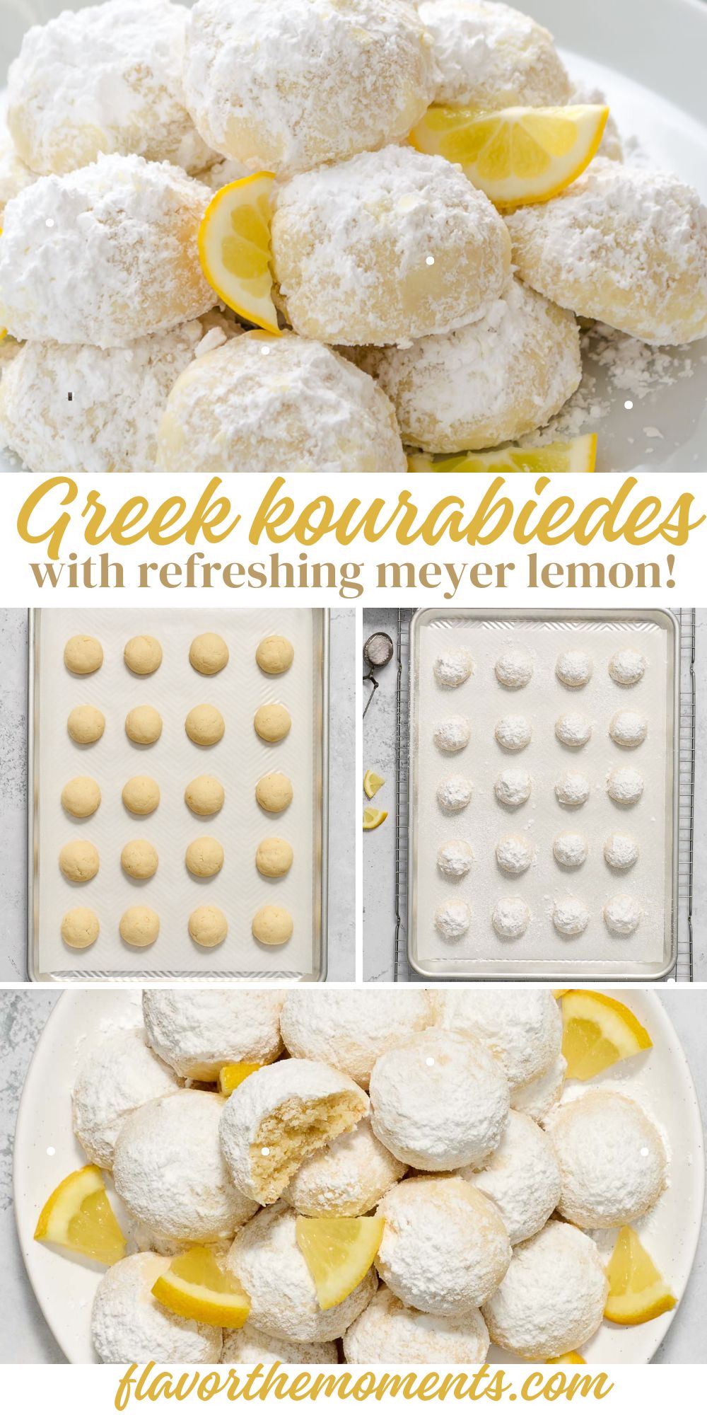 Meyer Lemon Greek Butter Cookies (Kourabiedes) - Flavor the Moments