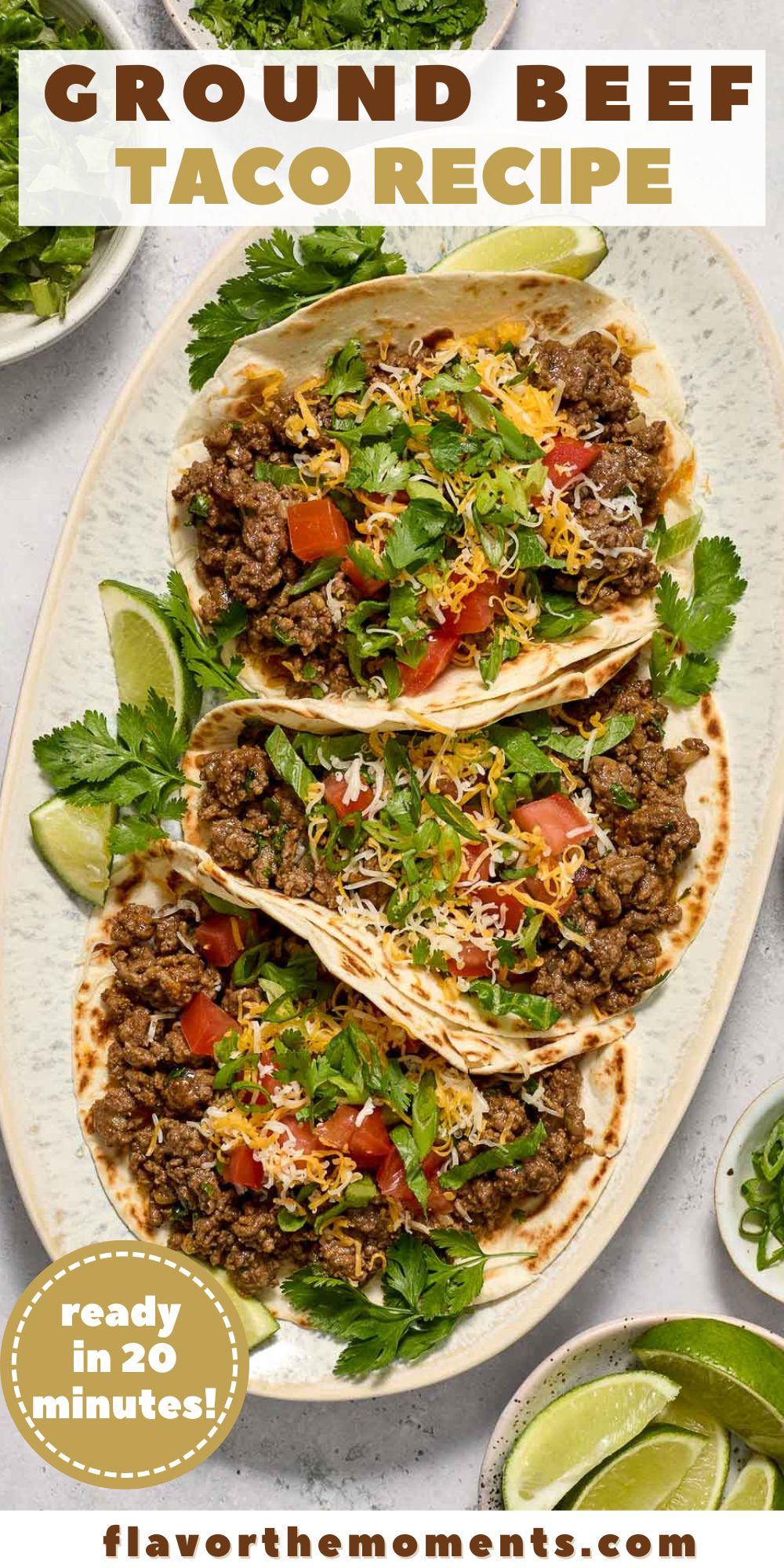 Easy Ground Beef Tacos - Flavor the Moments