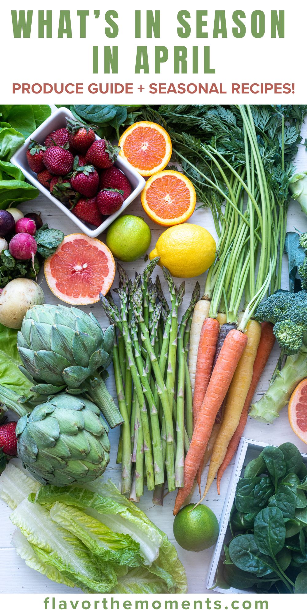 April Seasonal Produce Guide - Flavor the Moments