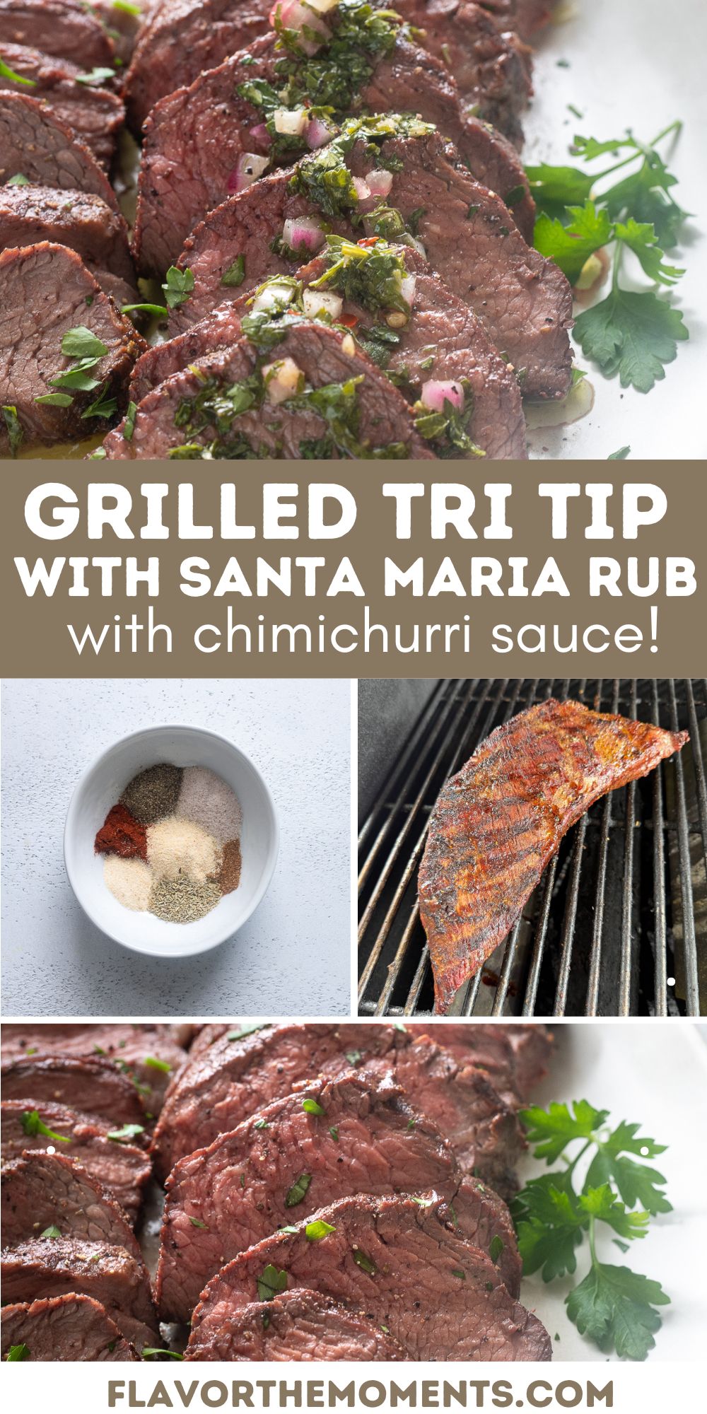 Grilled Tri Tip Roast with Santa Maria Rub - Flavor the Moments