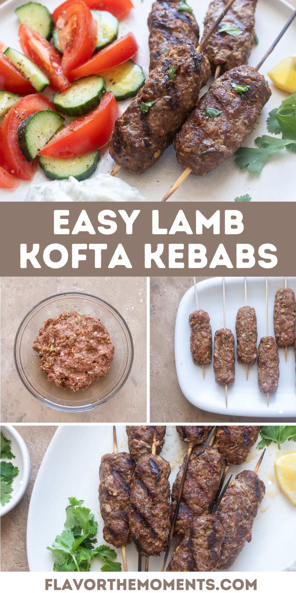 Grilled Lamb Kofta Kebabs - Flavor the Moments