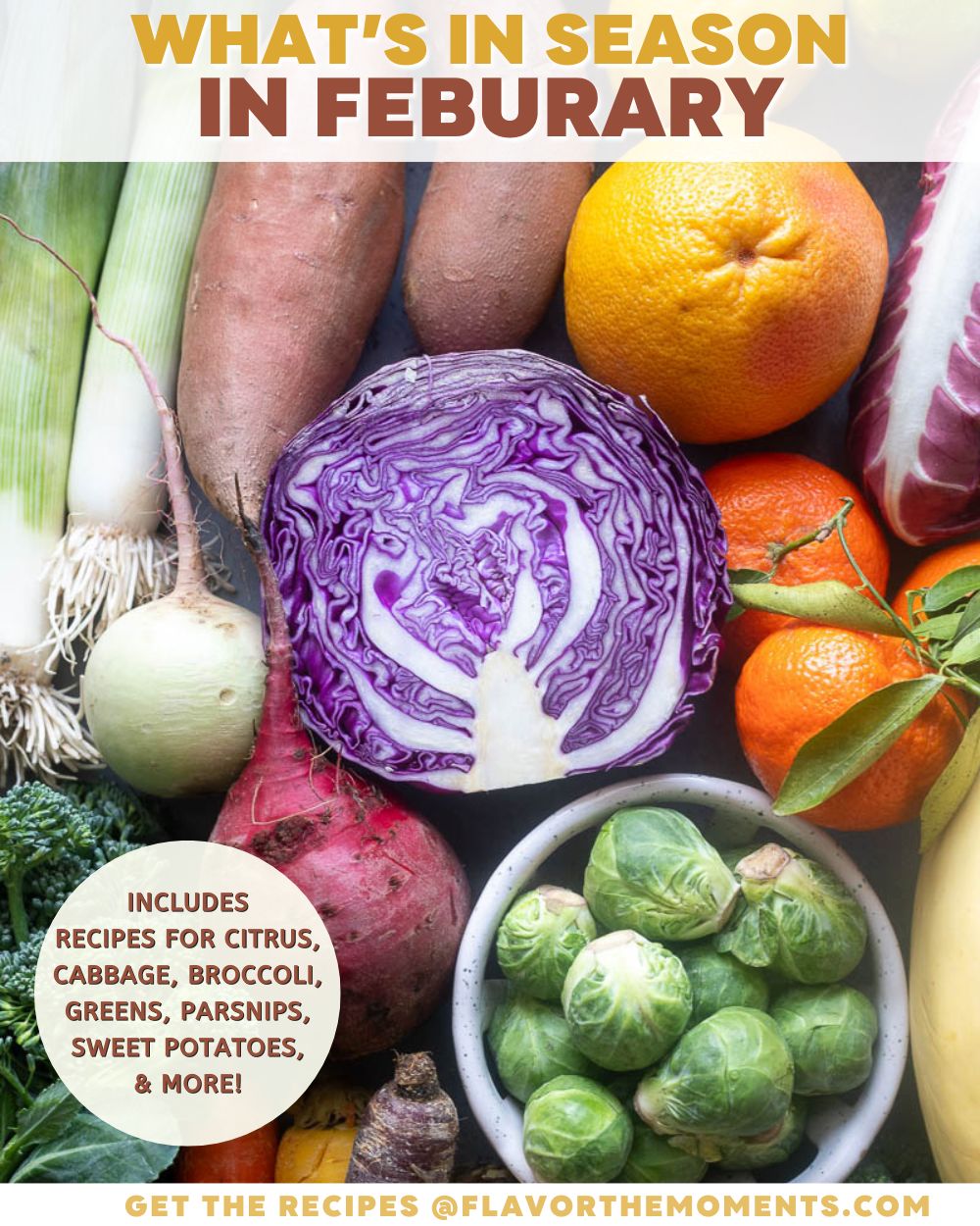 February Seasonal Produce Guide - Flavor the Moments